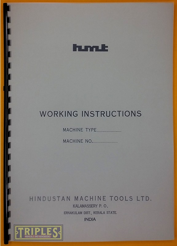 HMT Centre Lathe Model LB Working Instructions.